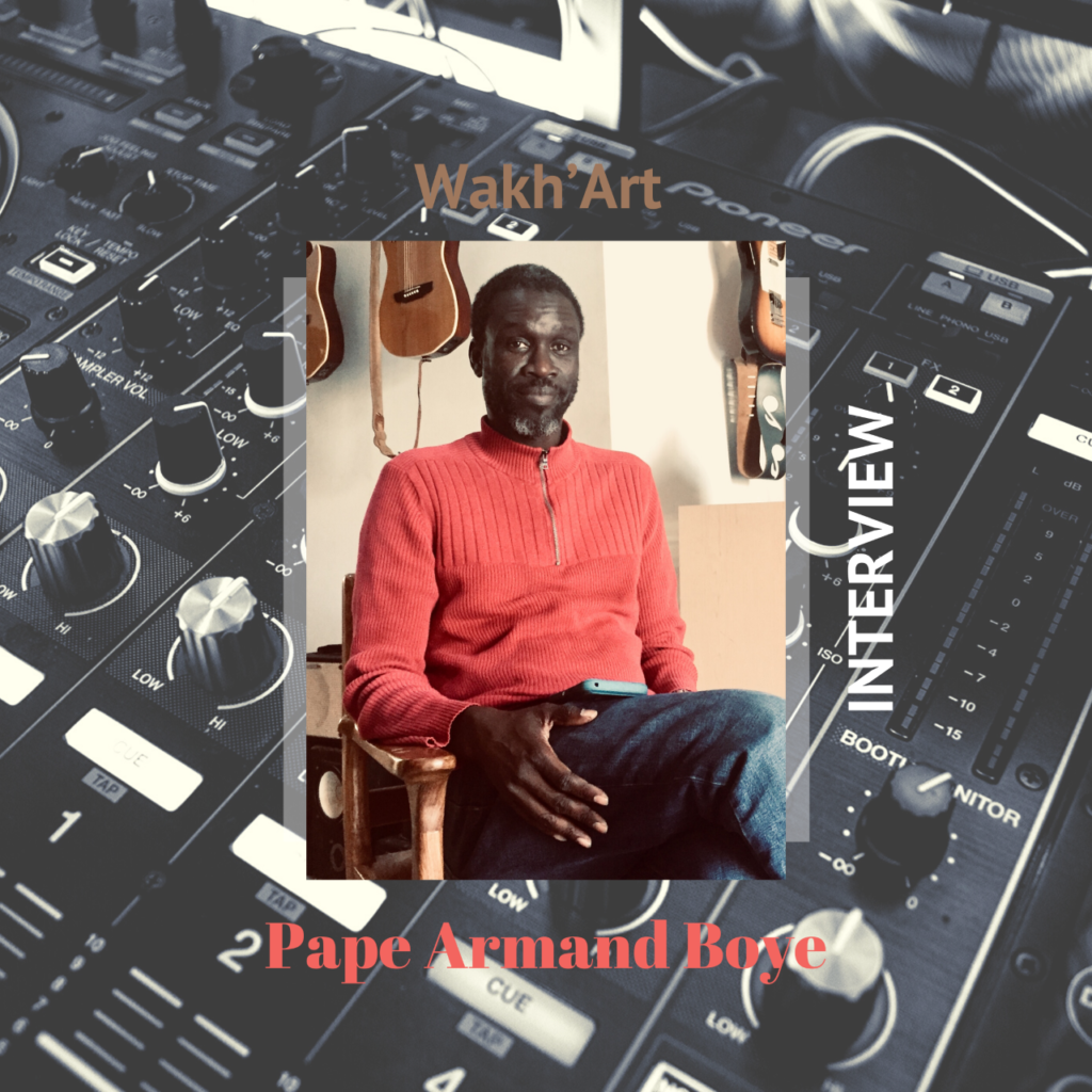 Pape Armand Boye | wakhart.com | Musique|Producteur